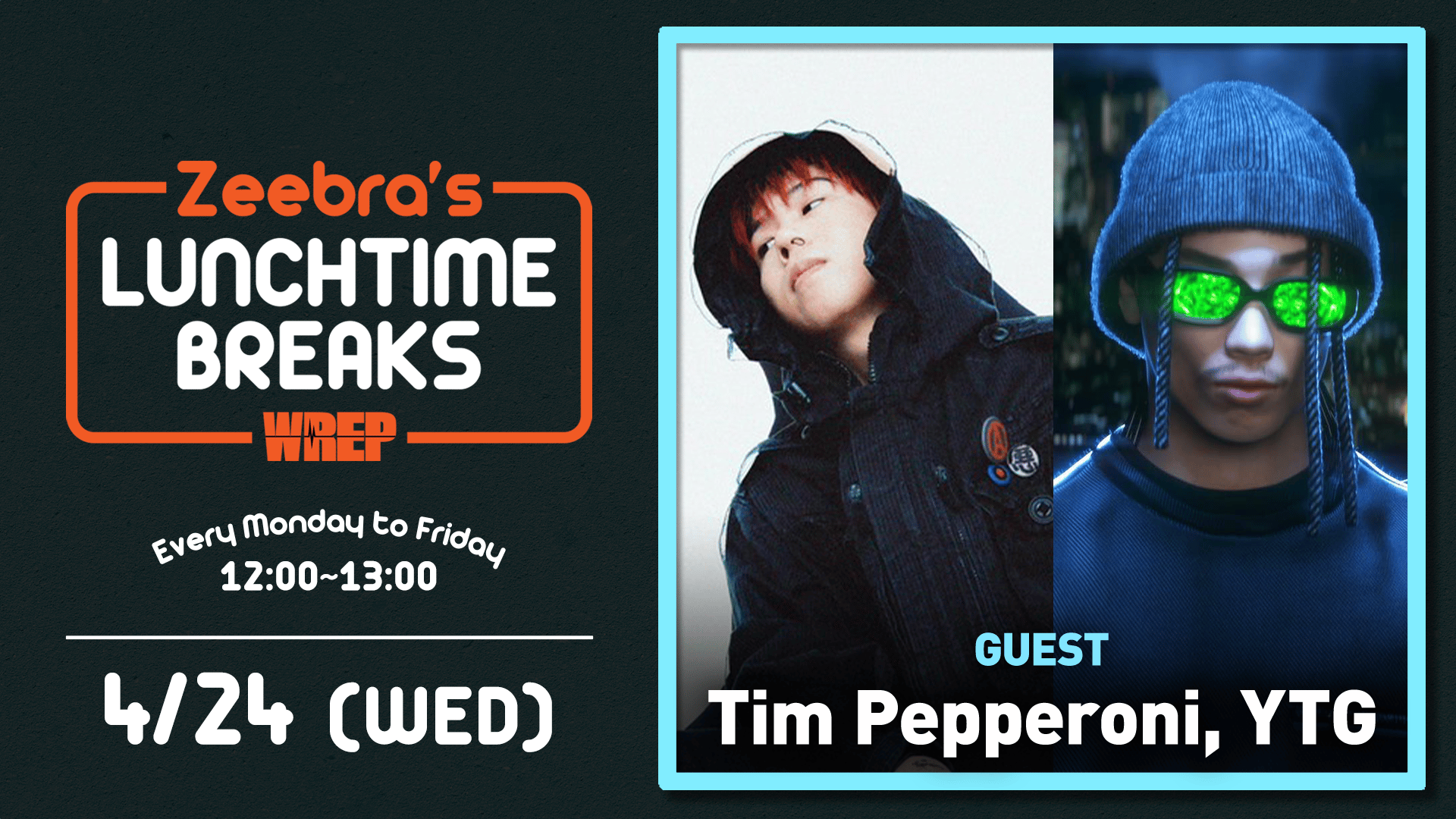 LUNCHTIME BREAKS：Tim Pepperoni, YTG | 新しい未来のテレビ | ABEMA