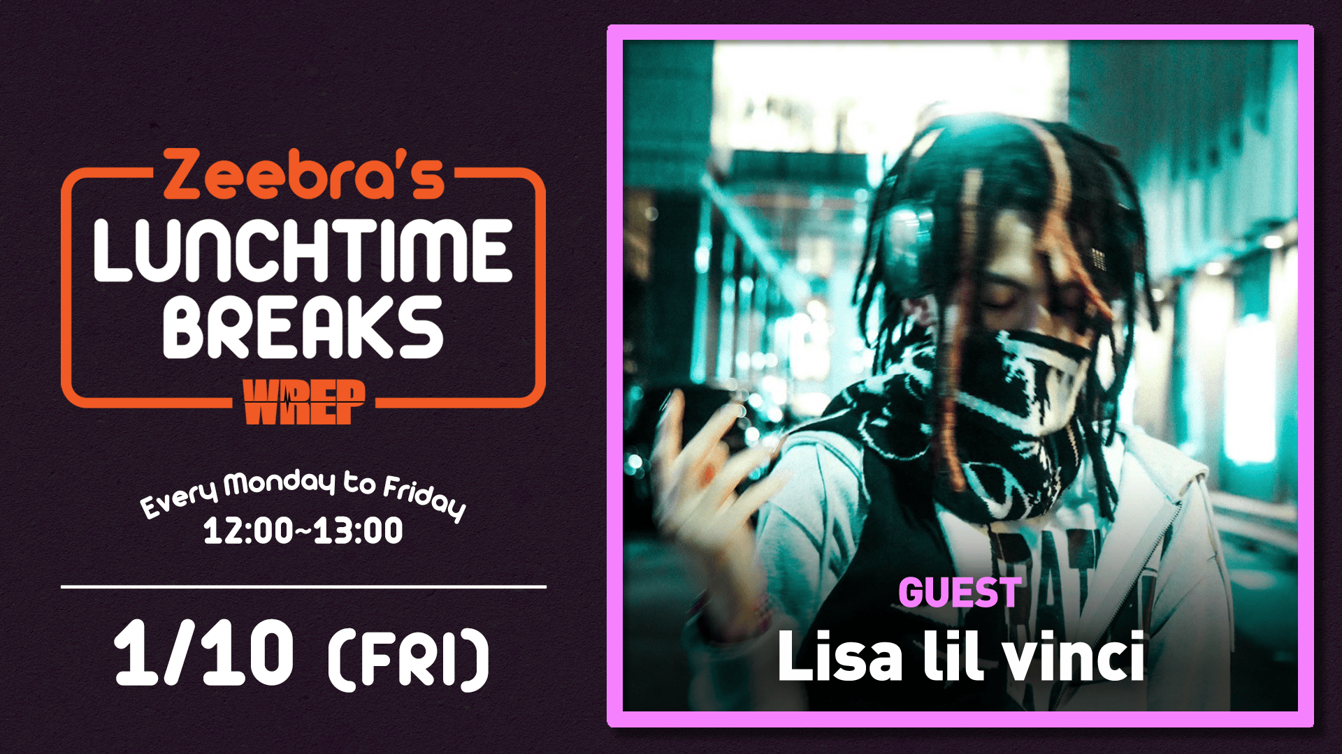 Zeebra’s LUNCHTIME BREAKS：Lisa lil vinci | 新しい未来のテレビ | ABEMA