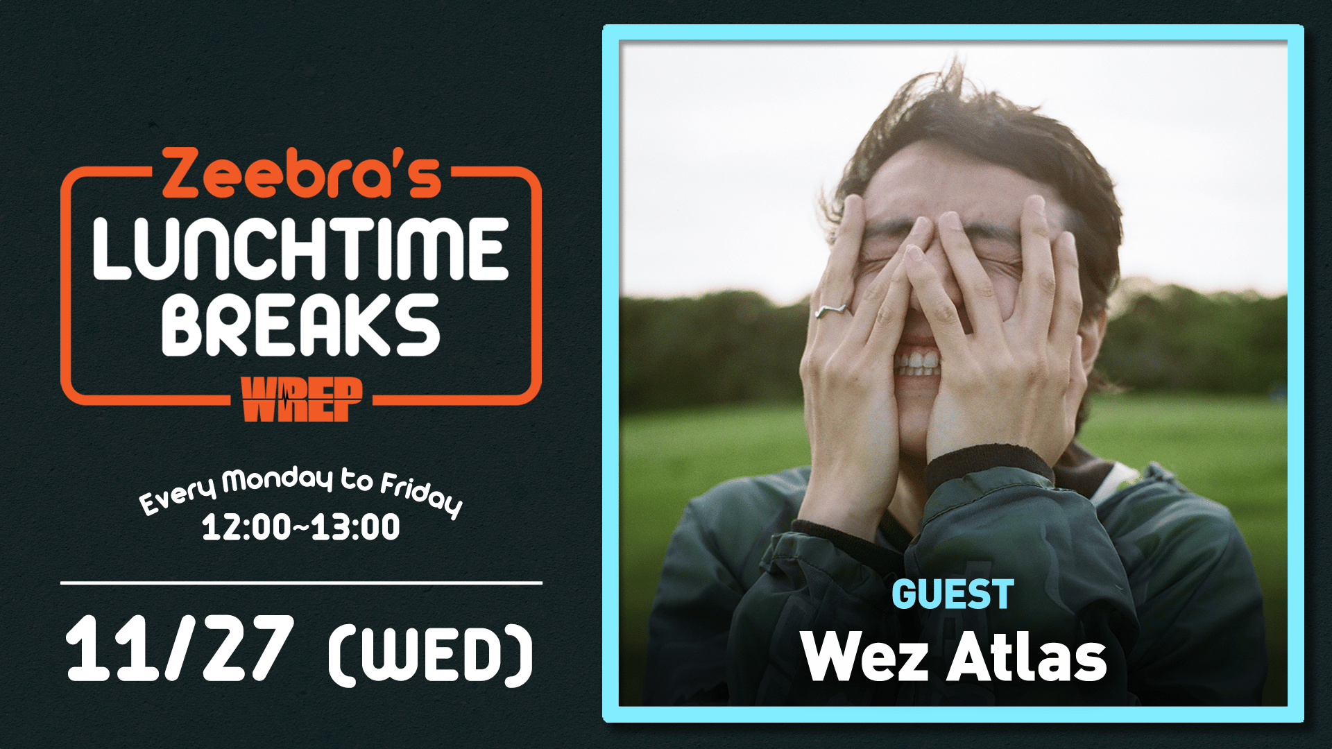 Zeebra’s LUNCH TIME BREAKS - 2024.10月~12月 - 2024.11/27【Zeebra’s ...