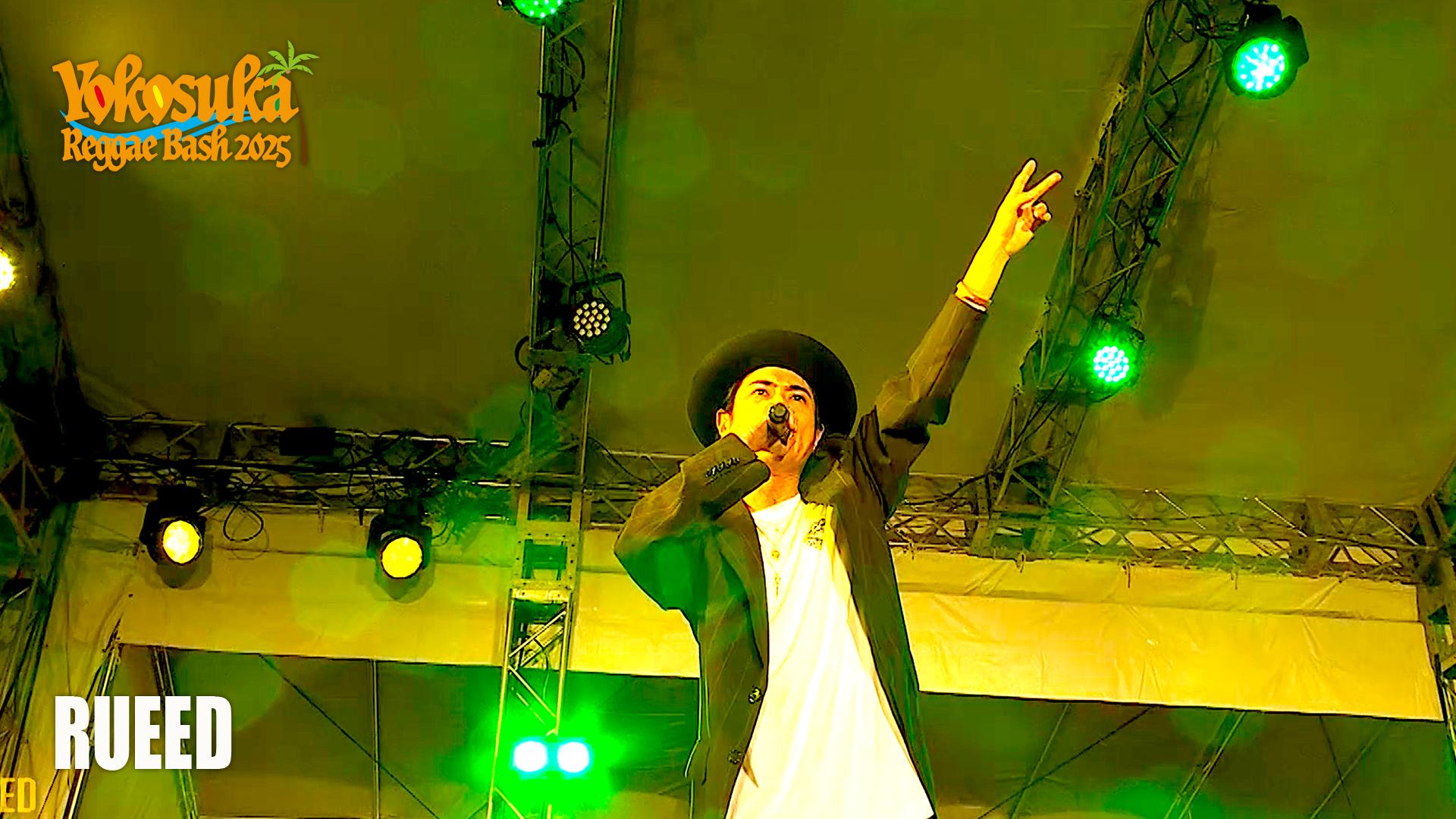 Yokosuka Reggae Bash - 2025 - RUEED【DAY1:LIVE】 (HIPHOP) | 無料動画・見逃し配信を見る ...