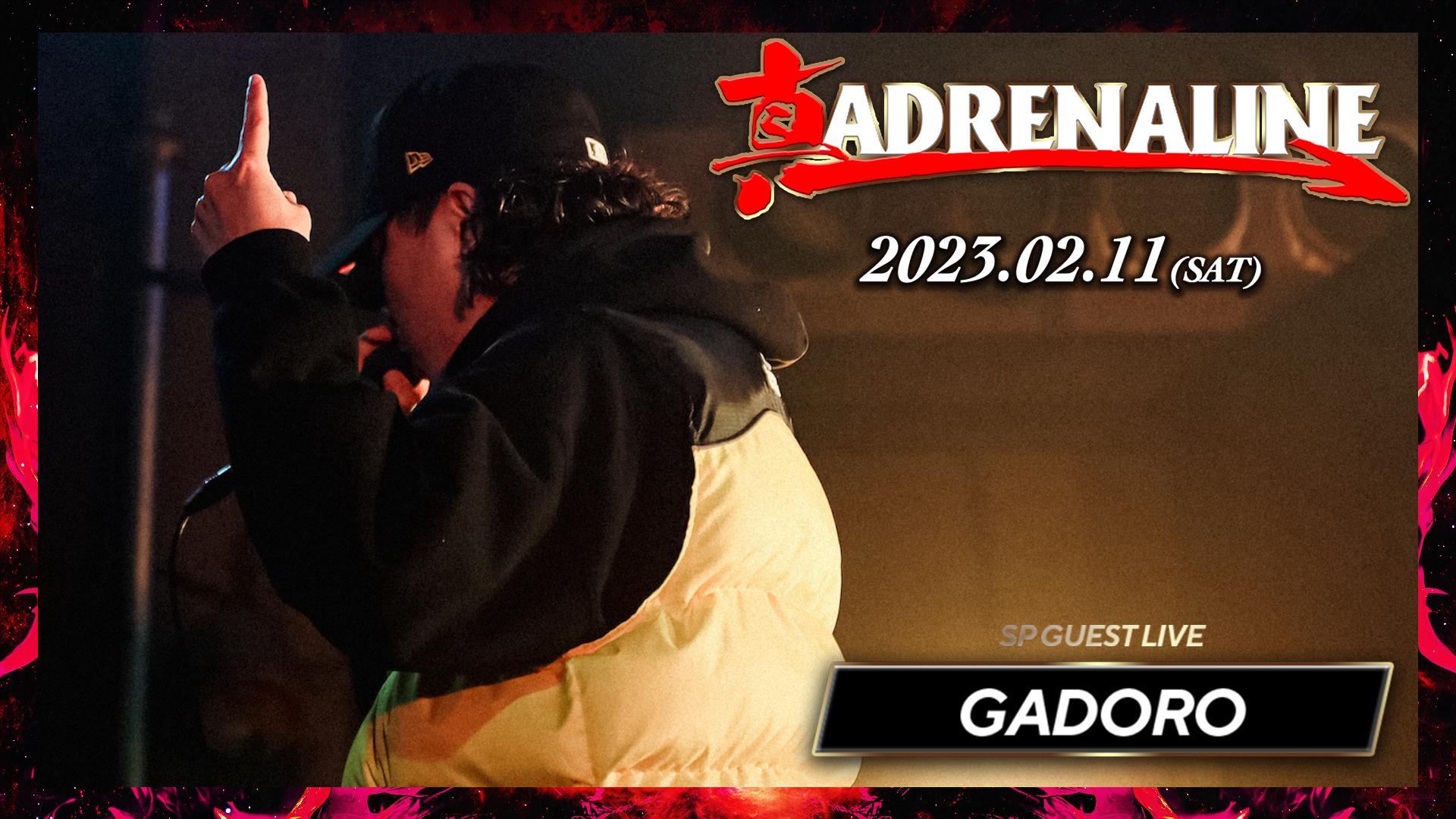 真 ADRENALINE - 2/11 渋谷WOMB - 【LIVE】GADORO (HIPHOP) | 無料動画・見逃し配信を見るなら ...