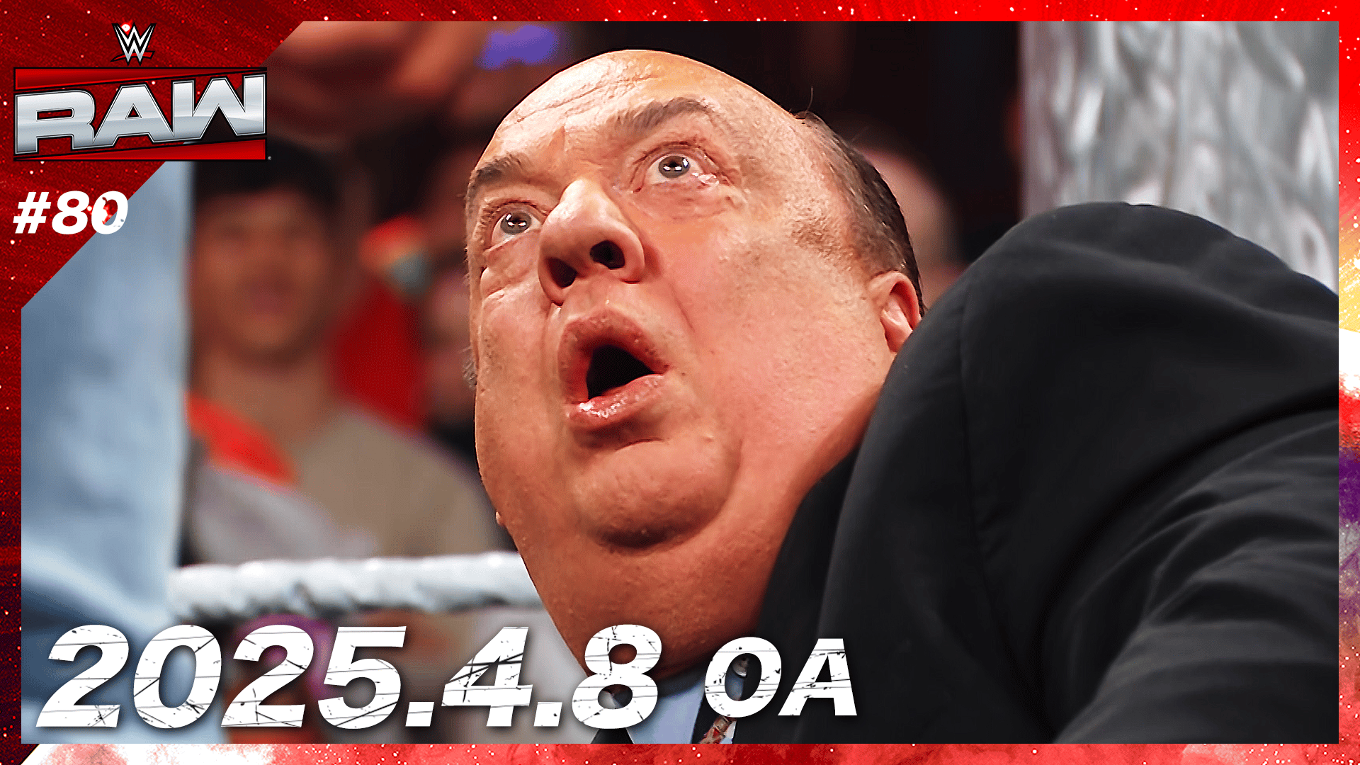 WWE RAW - 2025 - WWE RAW|ABEMA #80 (格闘) | 無料動画・見逃し配信を見るなら | ABEMA