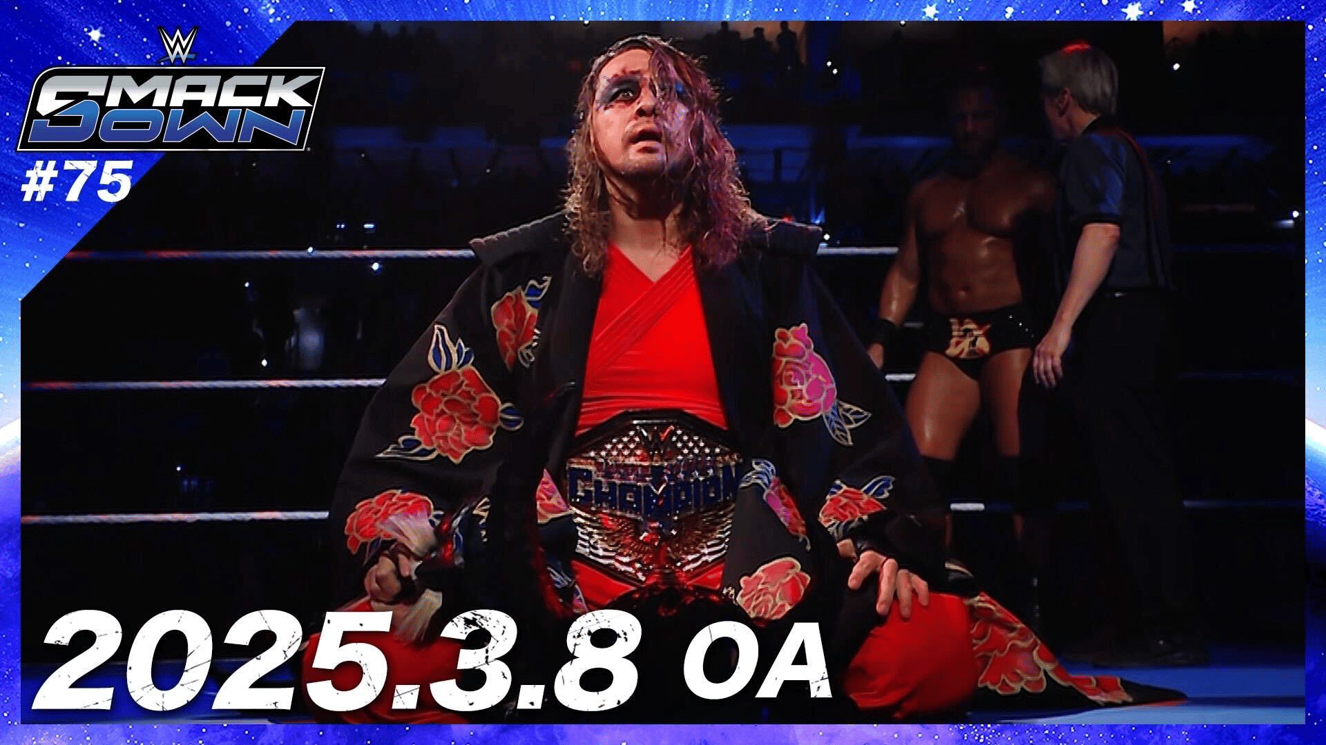 WWE SMACKDOWN - 2025 (格闘) | 無料動画・見逃し配信を見るなら | ABEMA