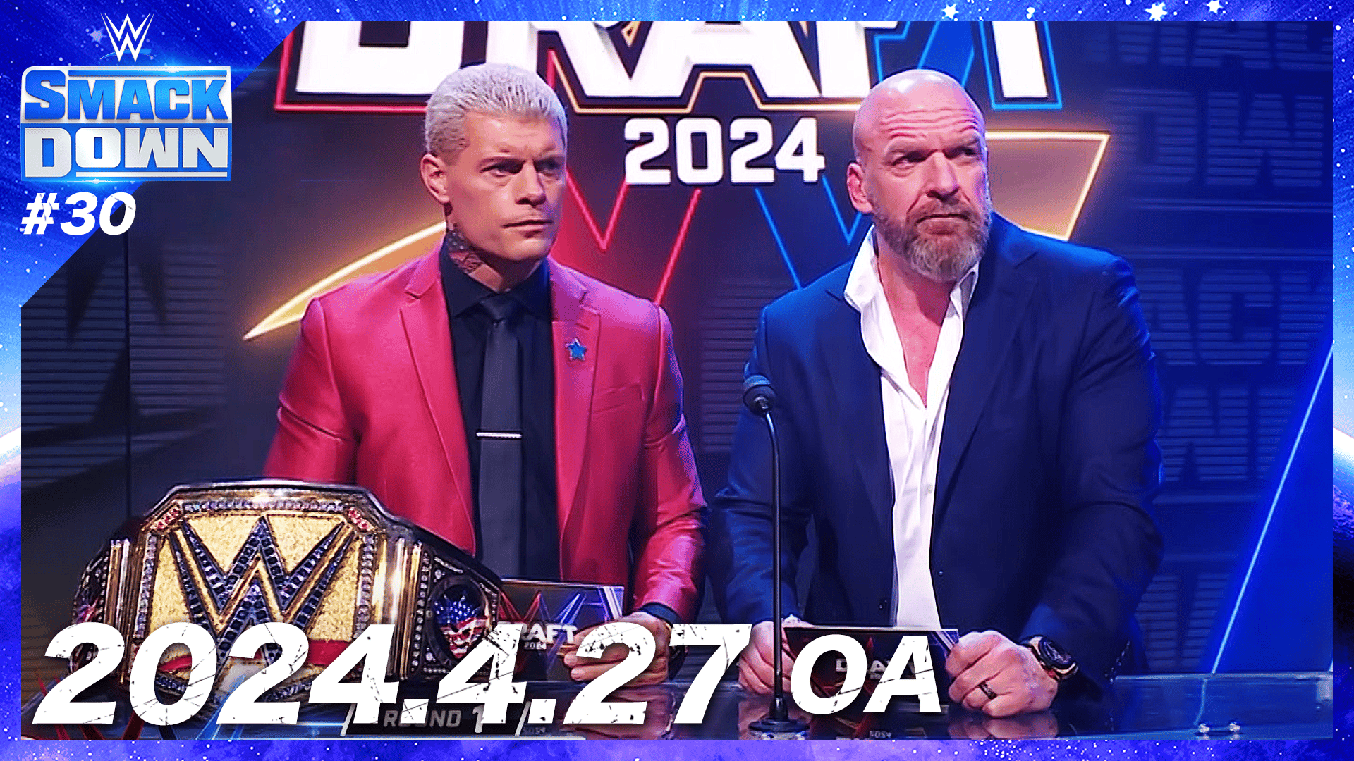 WWE SMACKDOWN - 2024 - WWE SMACKDOWN|ABEMA #30 (格闘) | 無料動画・見逃し配信を見るなら ...